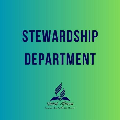 Stewardship Department – United African SDA Church